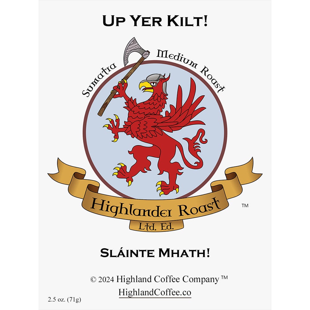 Up Yer Kilt! 2.5 oz (Retail) | Highland Coffee Company